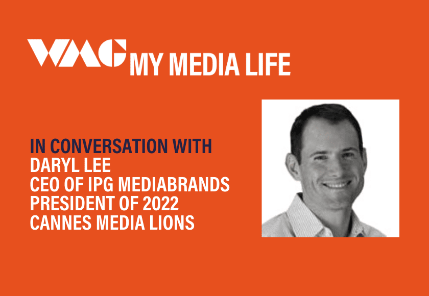 My Media Life – Daryl Lee - World Media Group